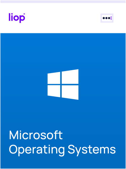 liop® Microsoft Operating Systems
